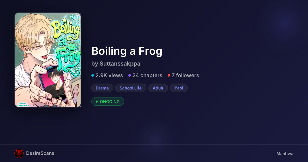 Boiling a Frog by Suttanssakppa | DesireScans